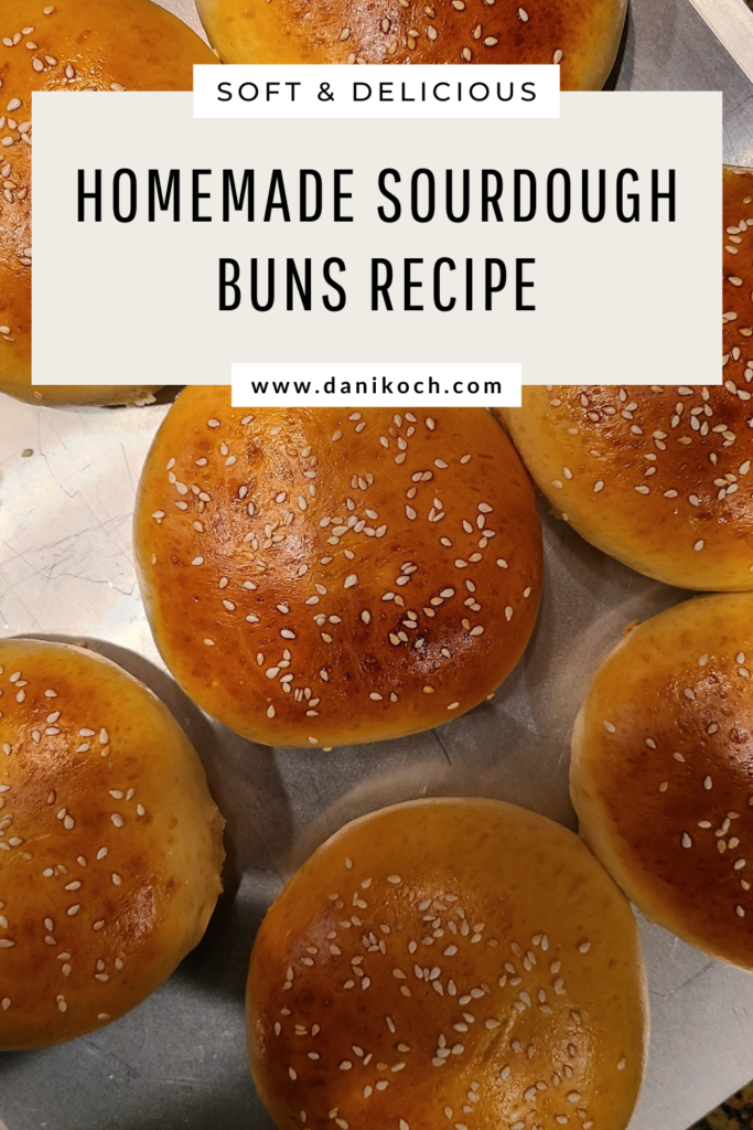 Soft & Delicious Homemade Sourdough Buns Recipe - Dani Koch
